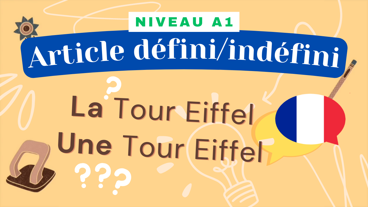 Niveau A1 – Le monde du FLE